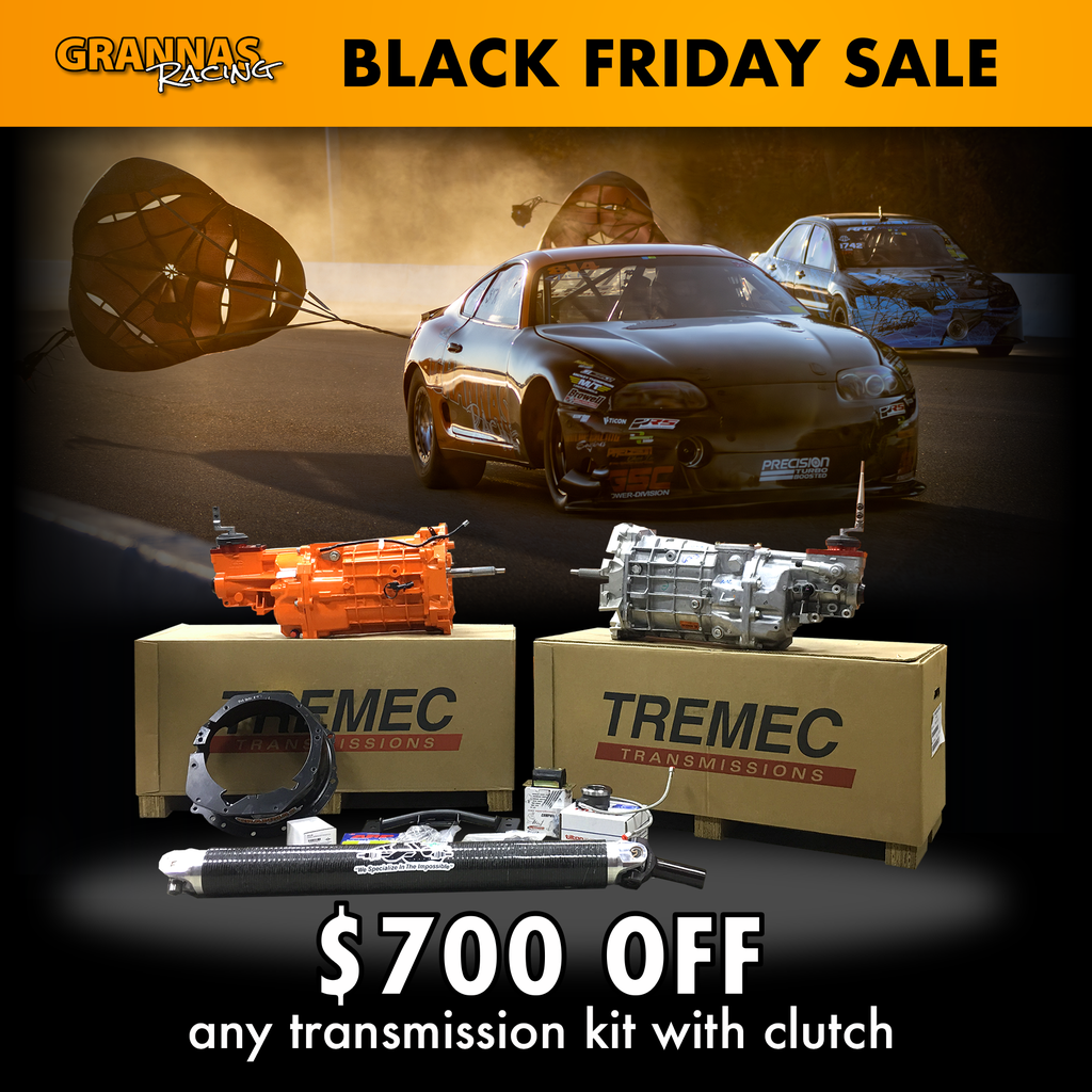 BLACK FRIDAY TRANSMISSION KIT DEPOSIT | Grannas Racing